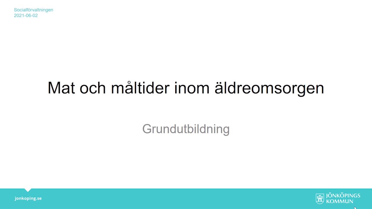 Mat och måltider inom äldreomsorgen - Grundutbildning